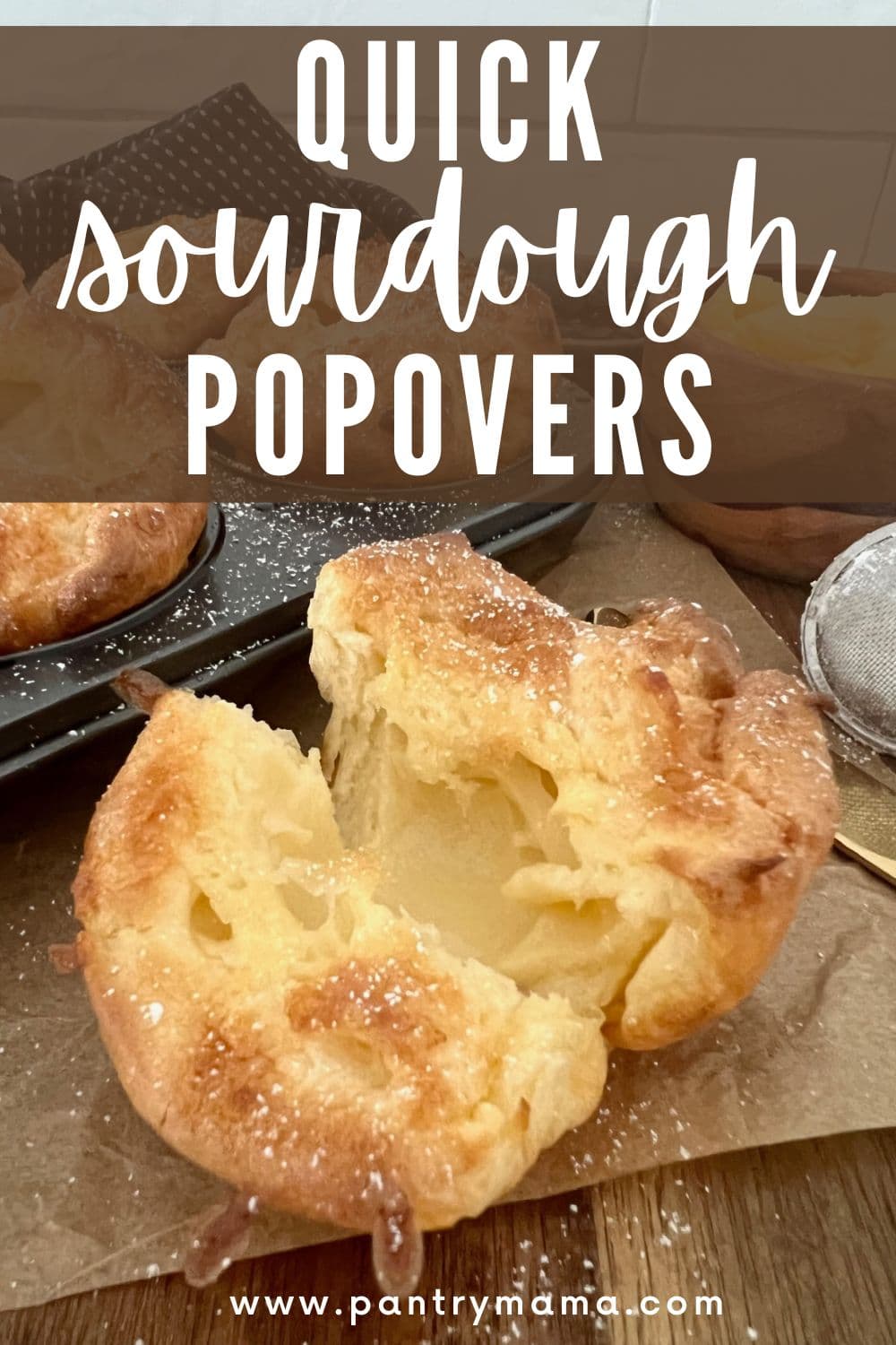 Quick Sourdough Popovers Recipe [with discard] - The Pantry Mama