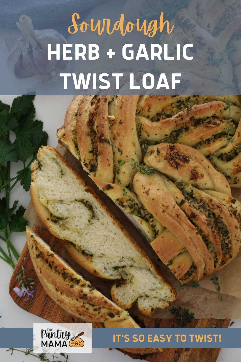 Sourdough Herb & Garlic Twist Loaf - The Pantry Mama