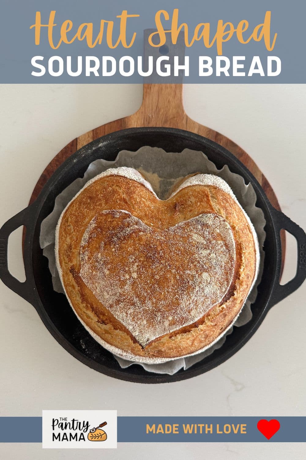 Heart Shaped Sourdough Bread - The Pantry Mama