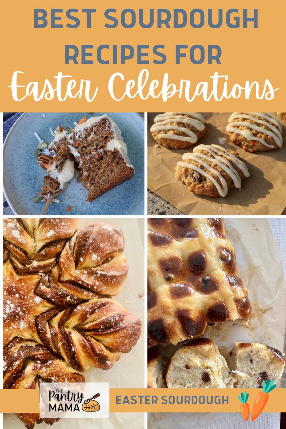 Best Sourdough Easter Recipes [not just Hot Cross Buns] - The Pantry Mama