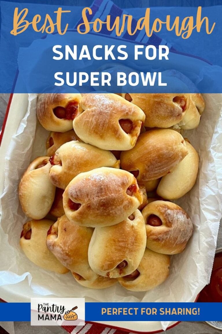 Sourdough Super Bowl Snack Ideas - The Pantry Mama