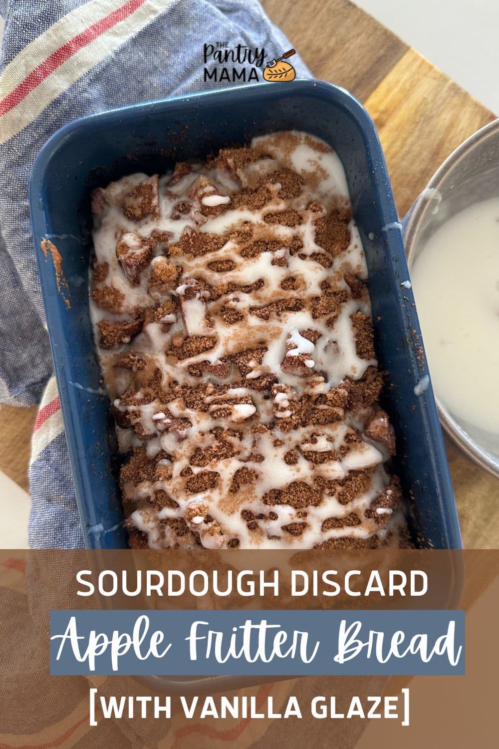 Sourdough Discard Apple Fritter Bread - The Pantry Mama