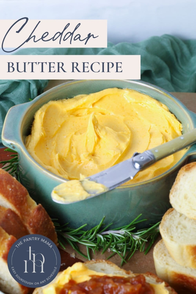 Cheddar Butter - The Pantry Mama